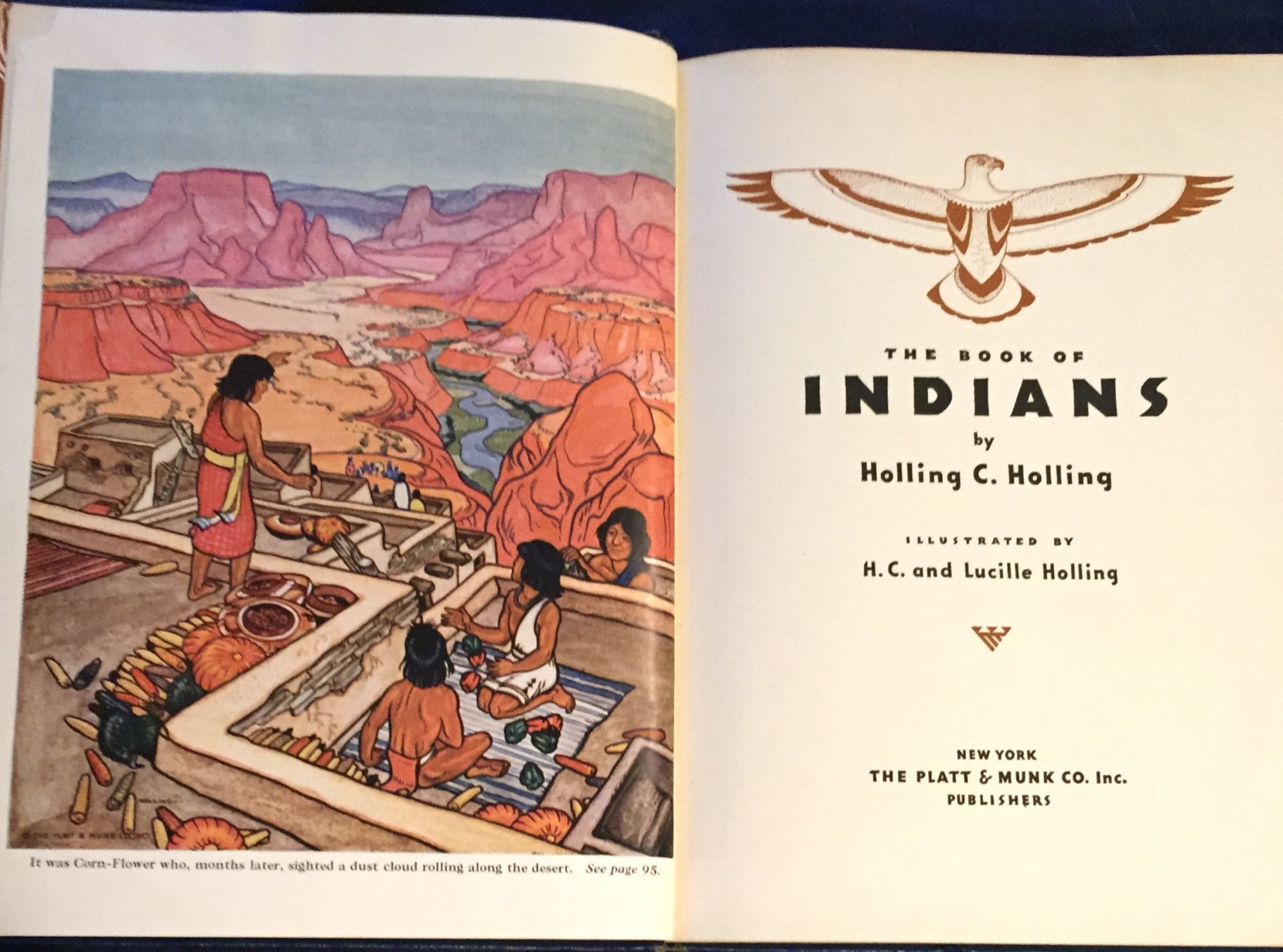 THE BOOK OF INDIANS; Illustrated by H. C. and Lucille Holling by ...