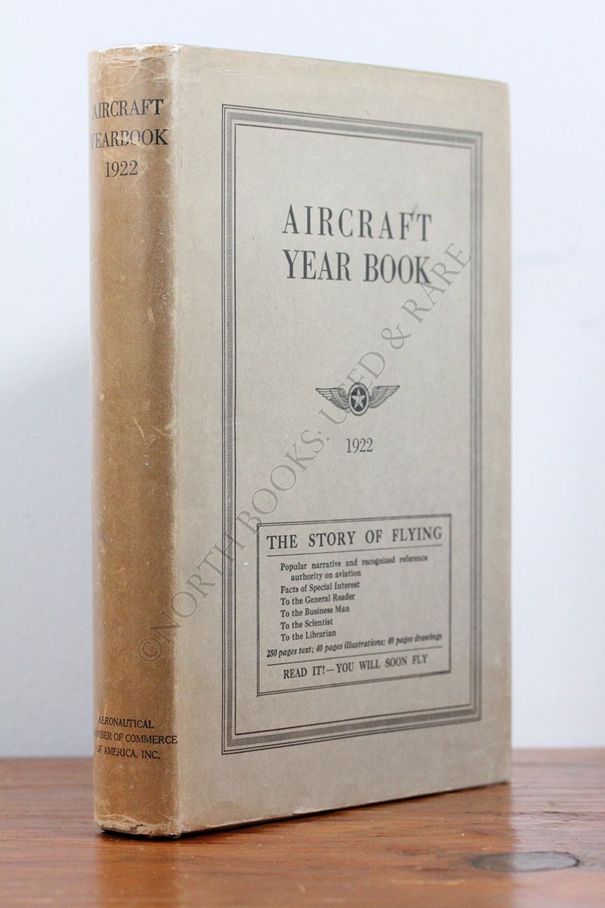 Aircraft Year Book 1922 by Aeronautical Chamber of Commerce of America ...