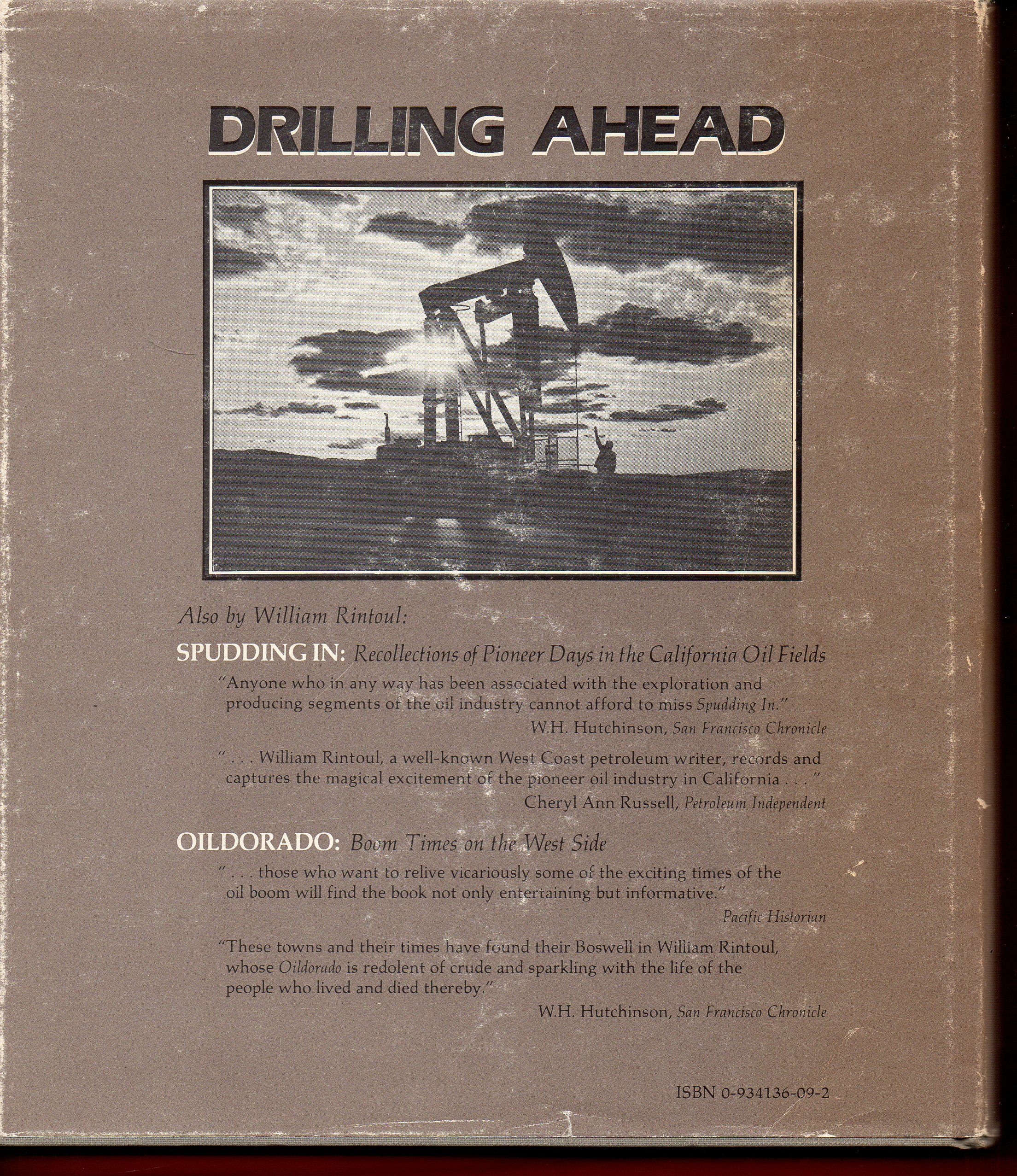 Drilling Ahead: Tapping California's Richest Oil Fields by Rintoul ...