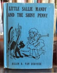 Little Sallie Mandy and the Shiny Penny; Little Sallie Mandy and Tommy ...