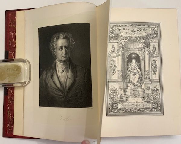 The Works of Goethe Illustrated by the Best German artists by Goethe ...