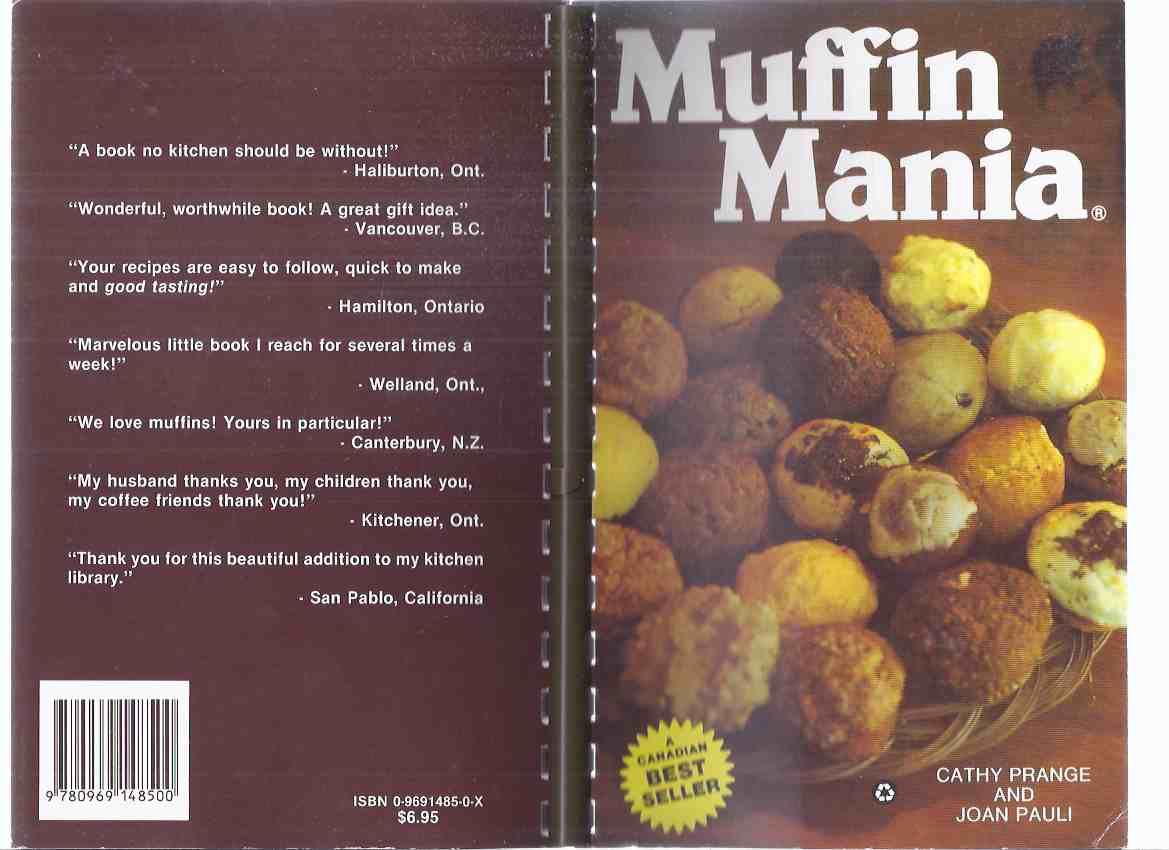 Muffin Mania Cookbook by Prange Cathy And Joan (1 items) - Biblio