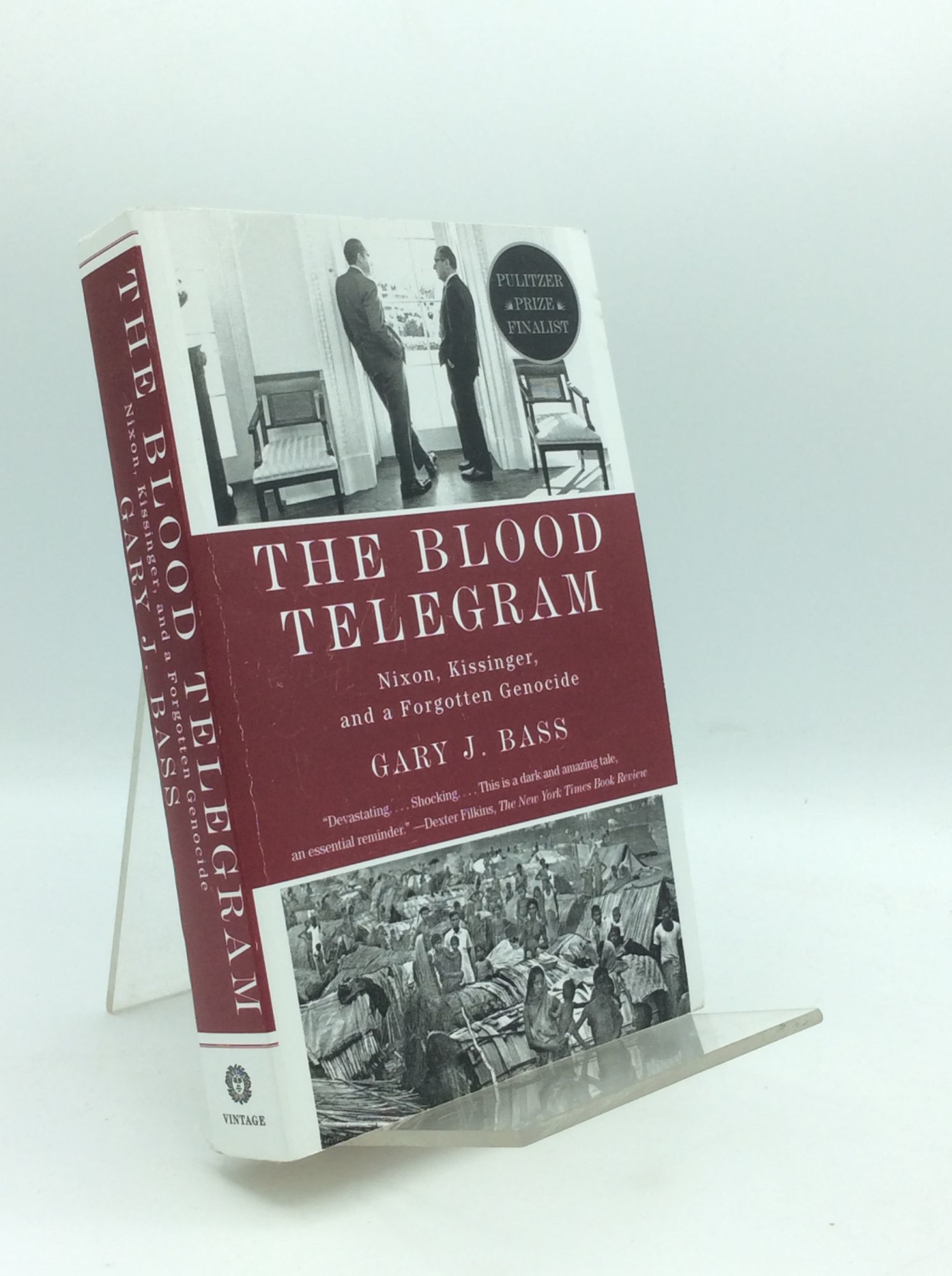 THE BLOOD TELEGRAM: Nixon, Kissinger, and a Forgotten Genocide by Gary ...