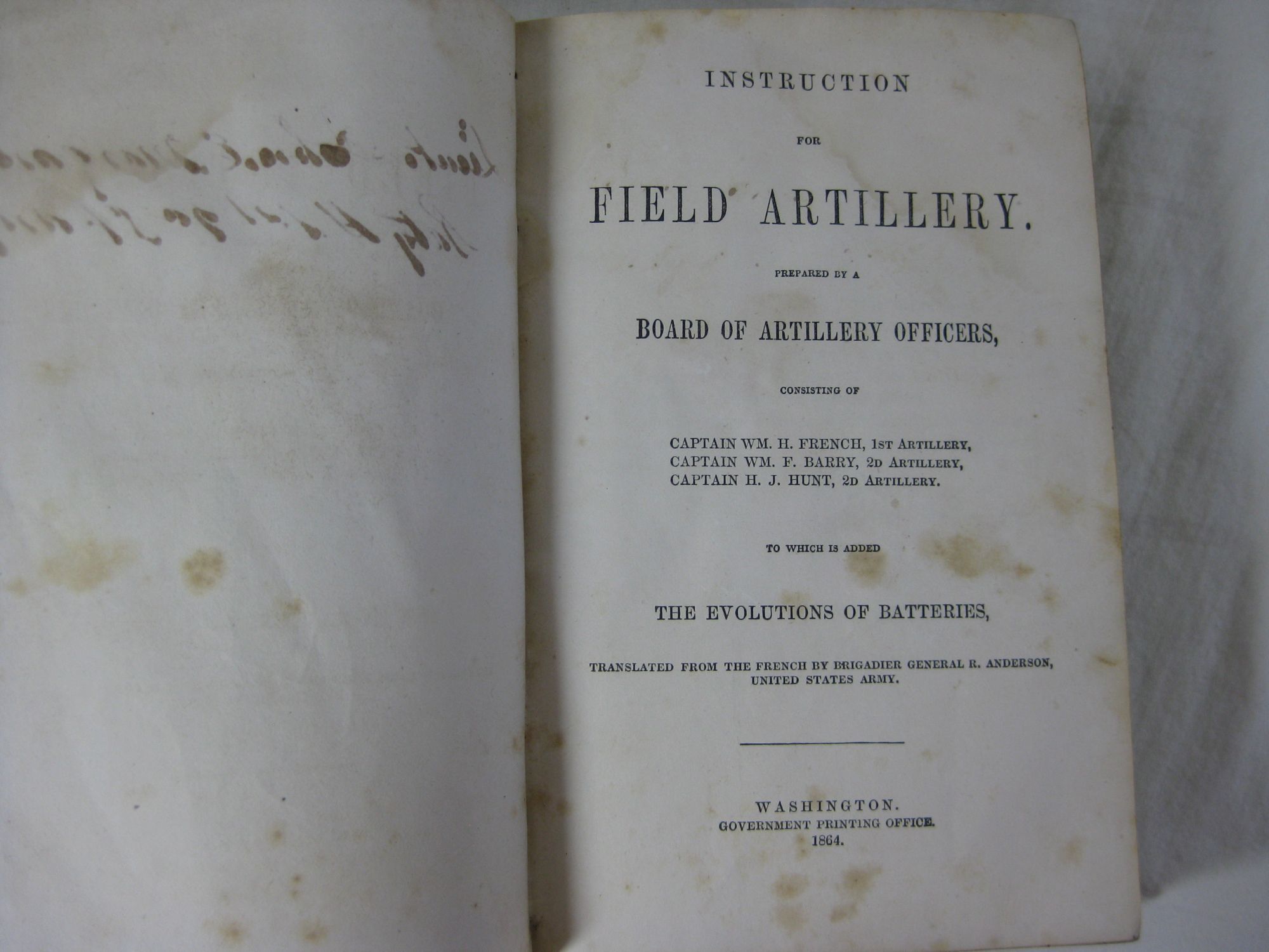 INSTRUCTION FOR FIELD ARTILLERY, Prepared by a Board of Artillery ...