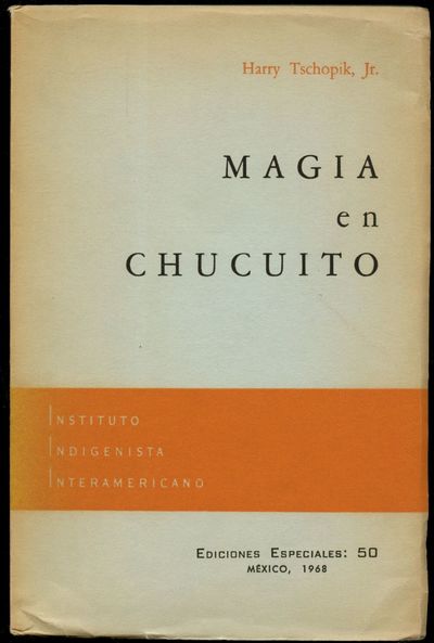 Magia en Chucuito: Los Aymara del Peru by Tschopik, Harry | Paperback | 1968 | Instituto ...
