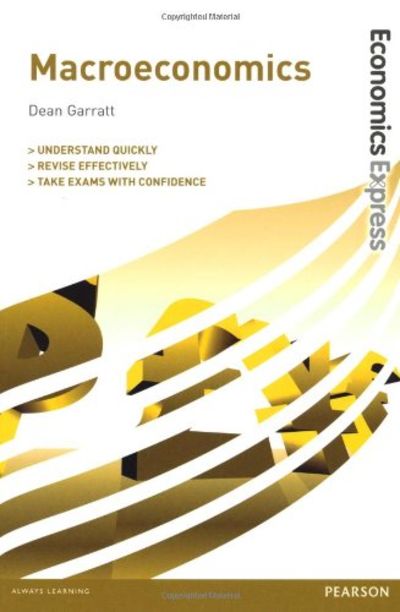 BIBLIO | Economics Express: Macroeconomics by Dean Garratt | Paperback ...