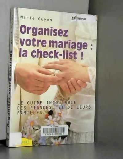 BIBLIO | Organiser un mariage : Check-list by Marie Guyon | Paperback ...