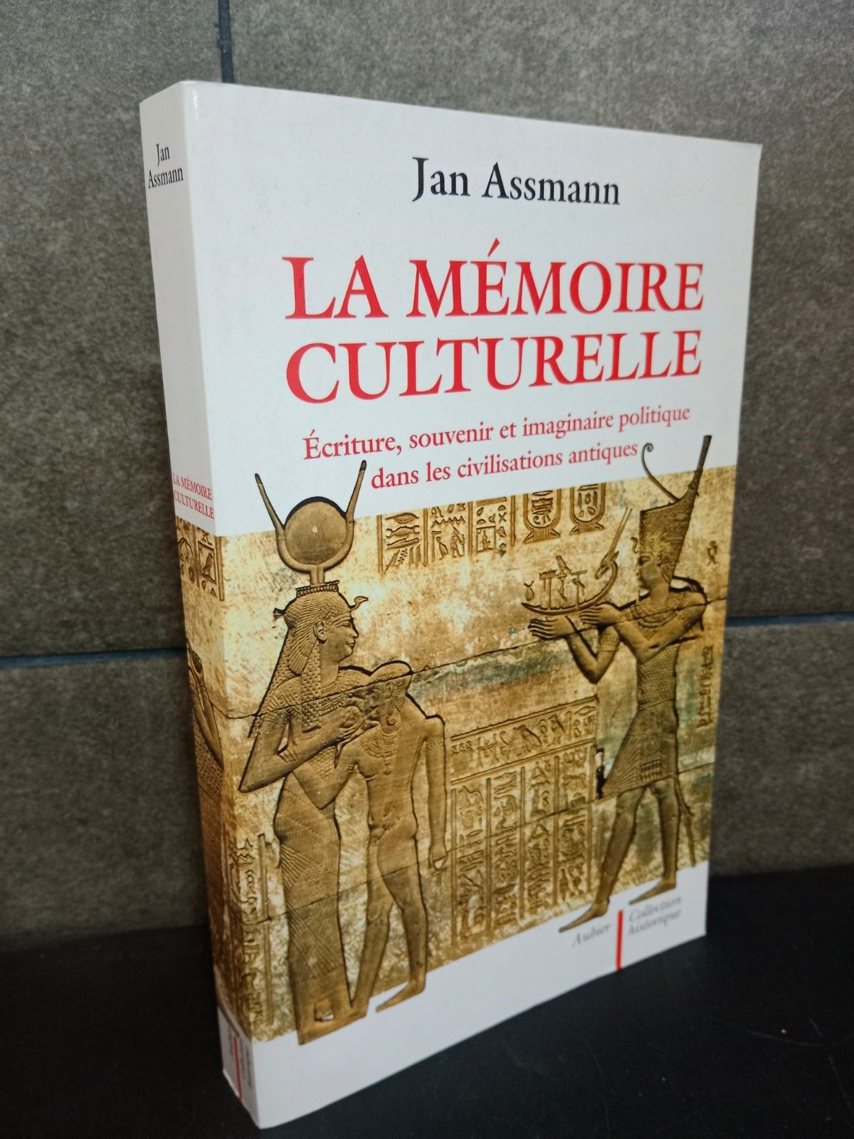 Jan Assmann. La Mémoire culturelle: Écriture, souvenir et imaginaire ...