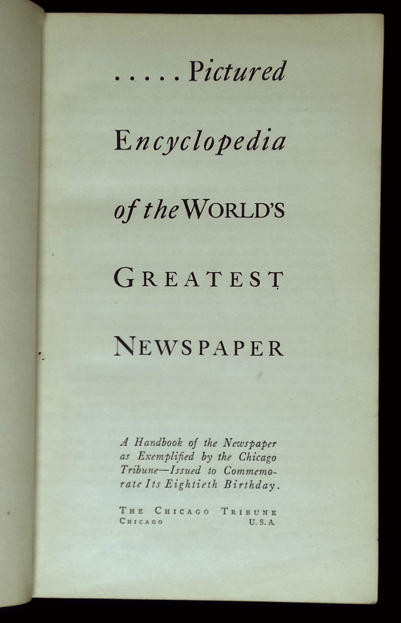 Pictured Encyclopedia of the World's Greatest Newspaper: A Handbook of ...