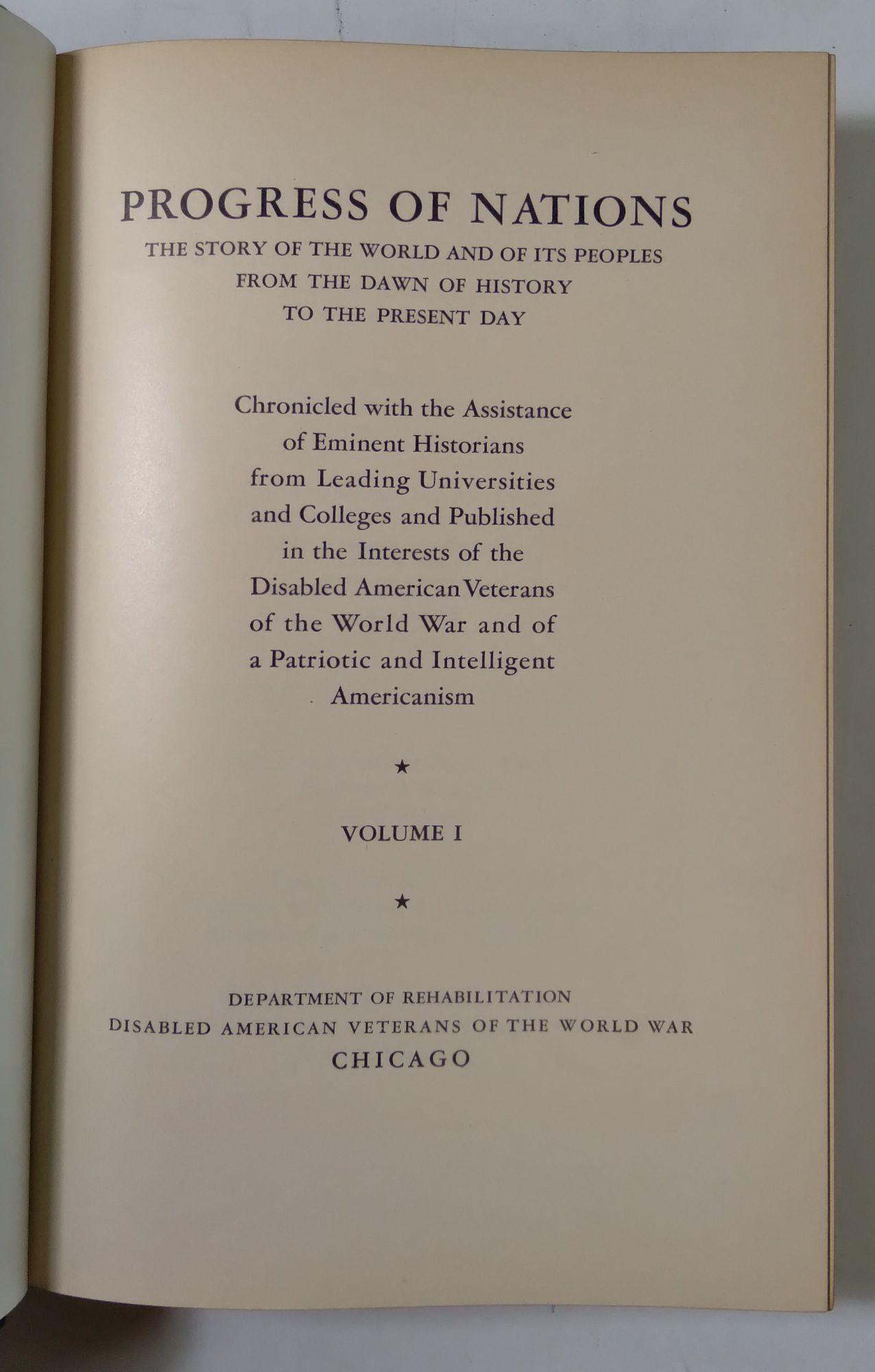 Progress of Nations: The Story of the World and of its Peoples from the ...