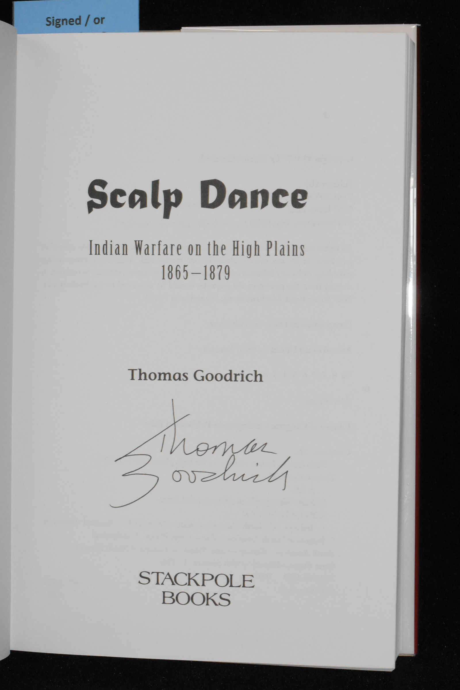 Scalp Dance; Indian Warfare on the High Plains, 1865-1879 by Thomas ...