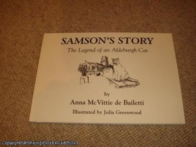 Samson's Story: The Legend of an Aldeburgh Cat by McVittie de Bailetti ...