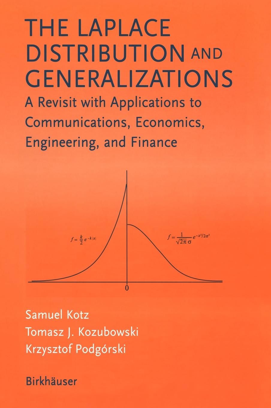 BIBLIO | The Laplace Distribution and Generalizations : A Revisit with ...