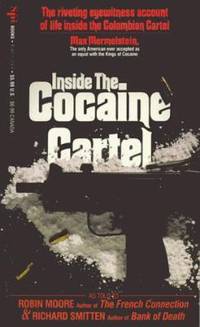 Inside The Cocaine Cartel by Richard Smitten Max Mermelstein (1 items ...