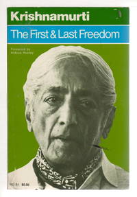 the first and last freedom by krishnamurti j - Biblio.com
