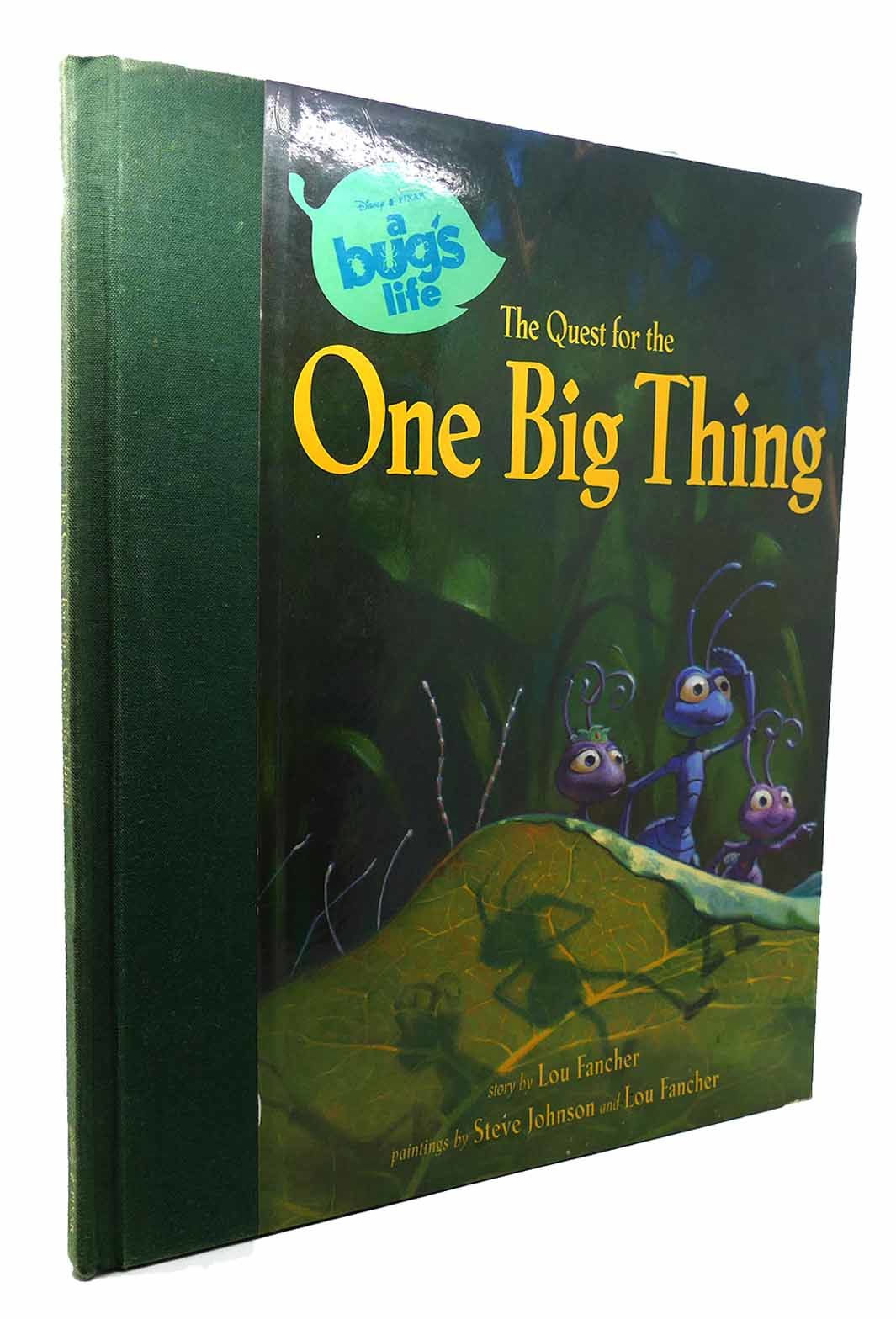 THE QUEST FOR THE ONE BIG THING A Bug's Life by Lou Fancher | Hardcover ...