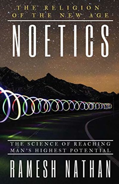 BIBLIO | Noetics: The Science of Reaching Man's Highest Potential by ...