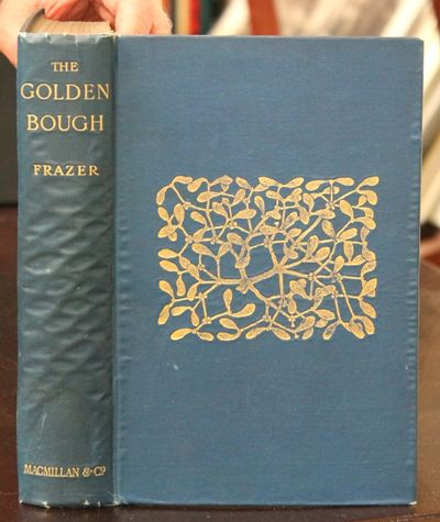 BIBLIO | The Golden Bough A Study in Magic and Religion by Sir James ...