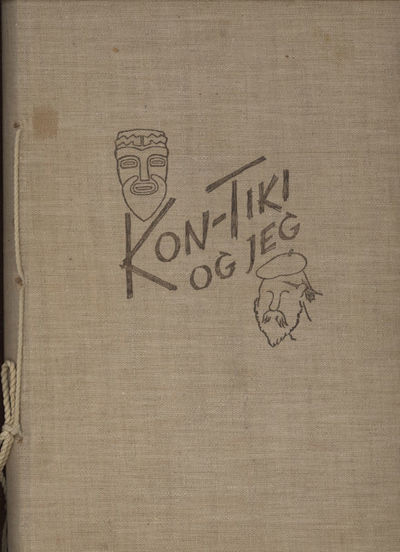 Kon-Tiki og jeg. Med tegninger av forfatteren