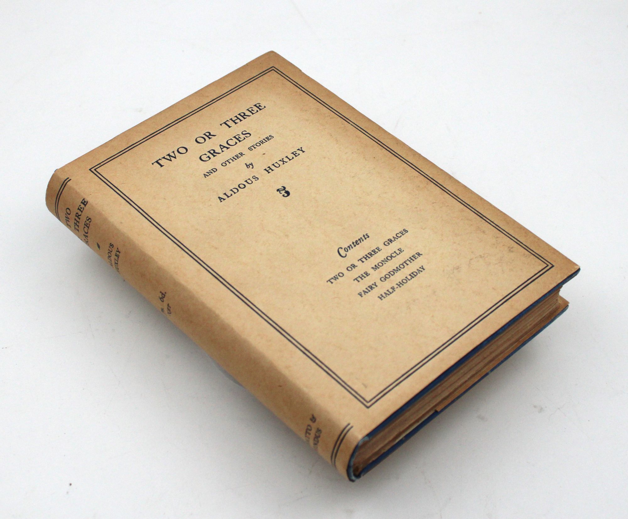 Two or Three Graces and Other Stories by Huxley, Aldous | 272 pp. 1 ...
