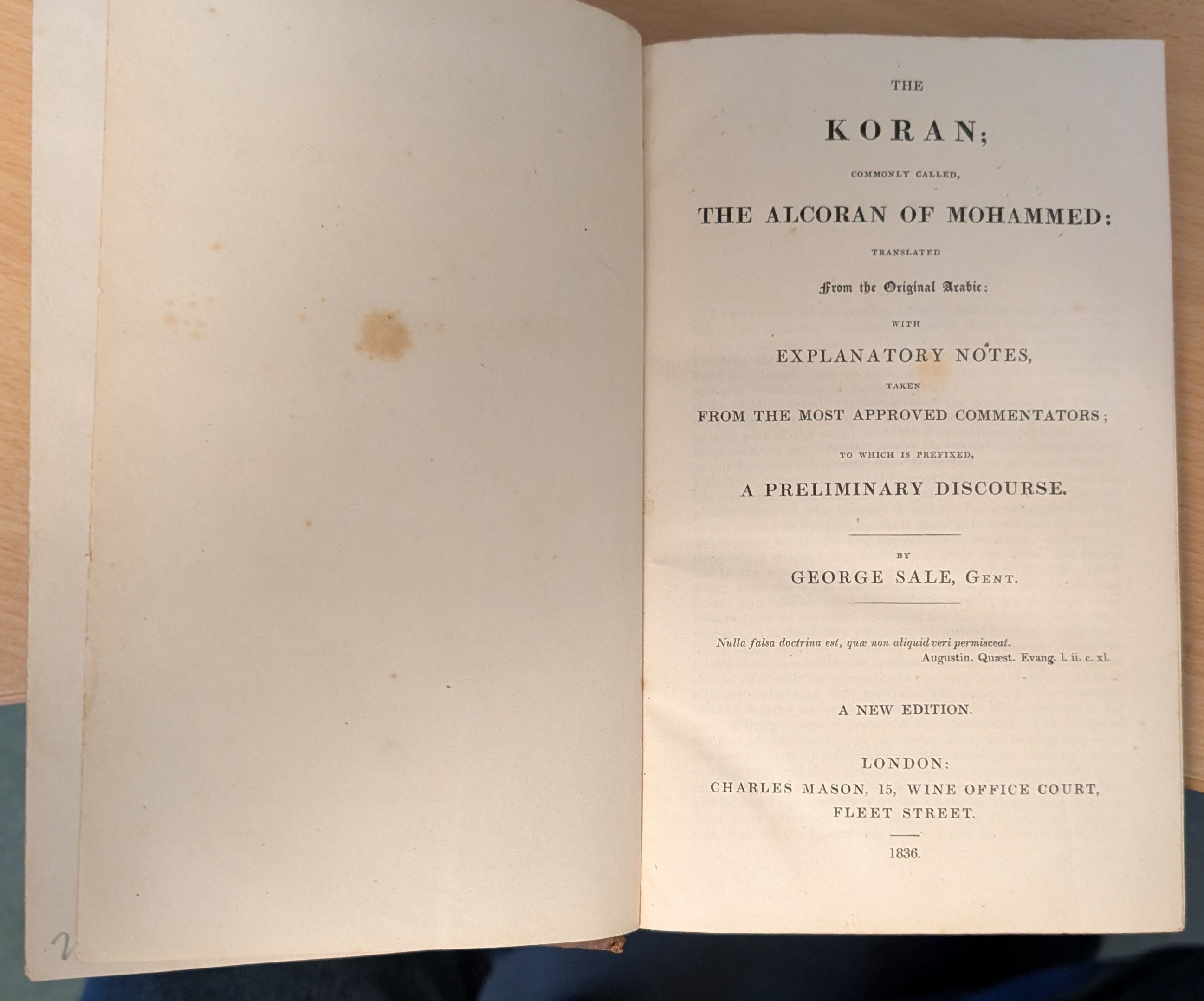 The Koran, commonly called the Alcoran of Mohammed, Translated from the ...