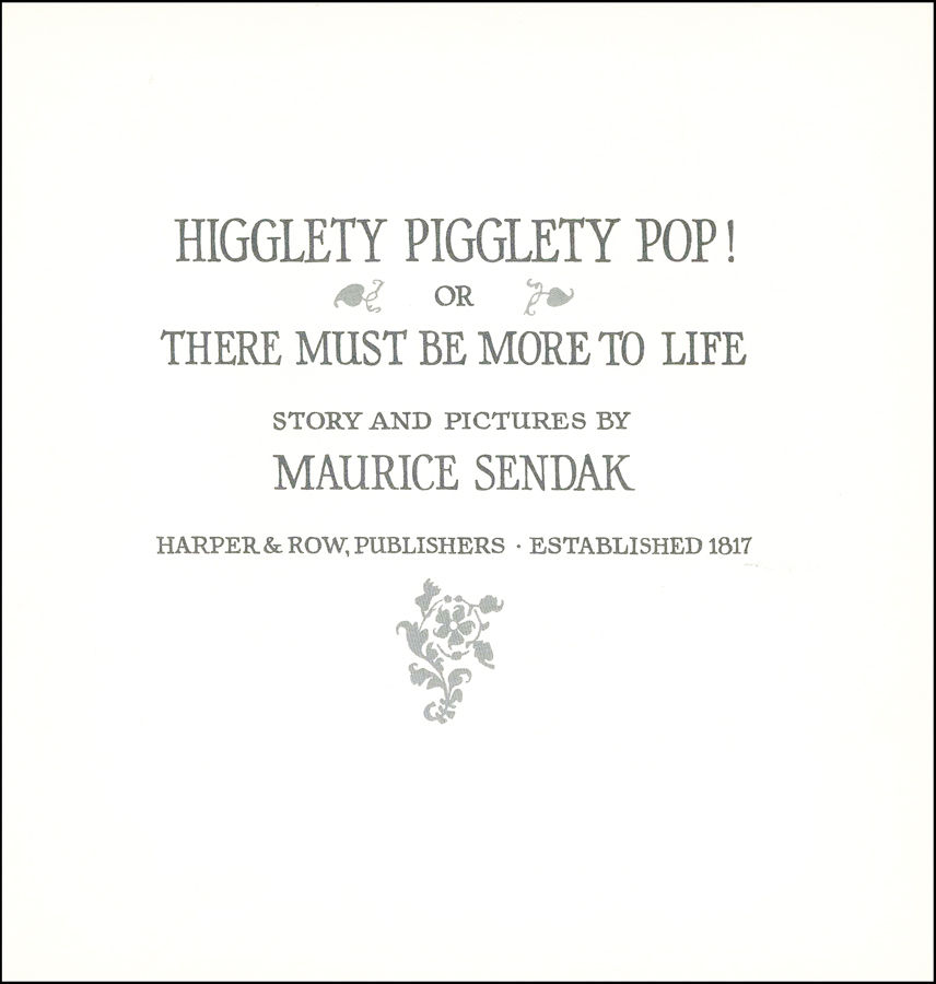 Higglety Pigglety Pop! by Sendak, Maurice | cloth | 1967 | Harper & Row ...