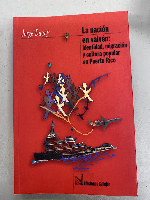 La Nacion En Vaiven by Duany Jorge (1 items) - Biblio