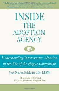 Inside the Adoption Agency: Understanding Intercountry Adoption in the ...