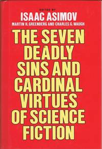 THE SEVEN DEADLY SINS AND CARDINAL VIRTUES OF SCIENCE FICTION (Two ...