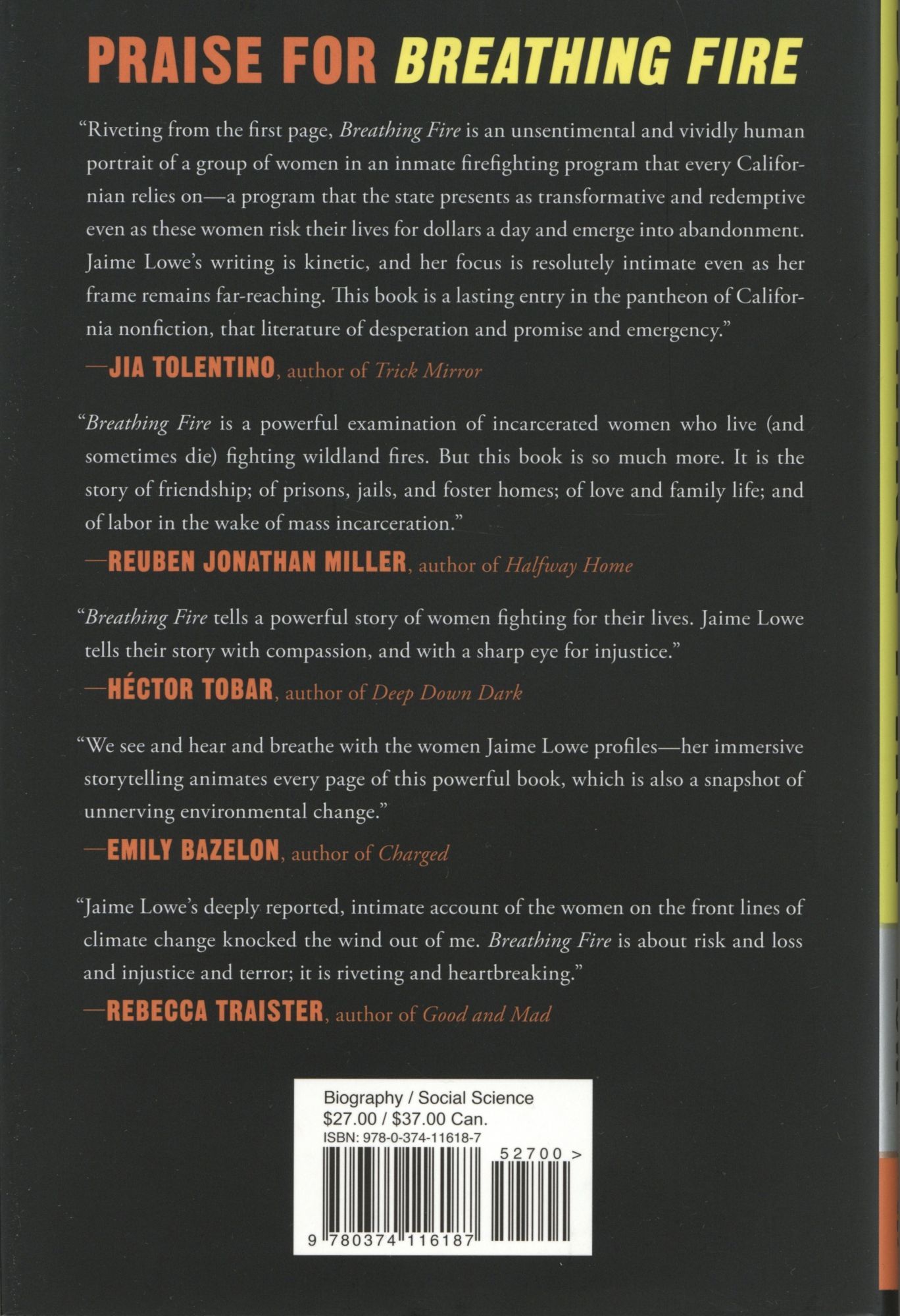 Breathing Fire: Female Inmate Firefighters on the Front Lines of ...