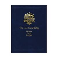 The Interlinear Bible: Hebrew-Greek-English by Jay P. Green | Hardcover ...