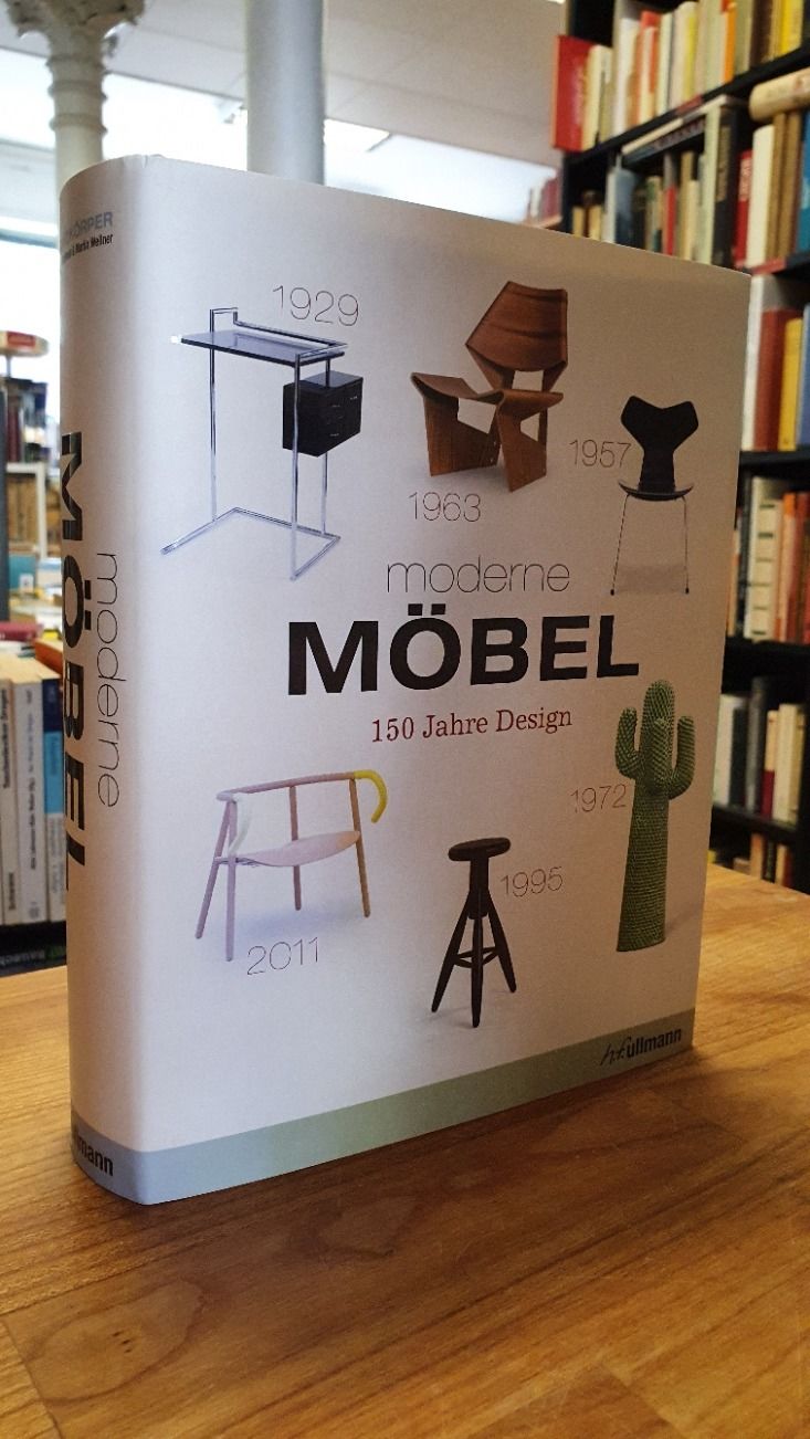 Modern furniture - 150 years of design / Meubles modernes - 150 ans de ...