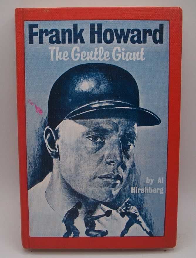 Lest We Forget: Frank Howard