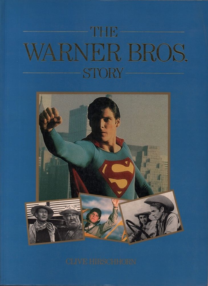 The Warner Bros. Story. by Hirschhorn, Clive | | | (London, Octopus ...