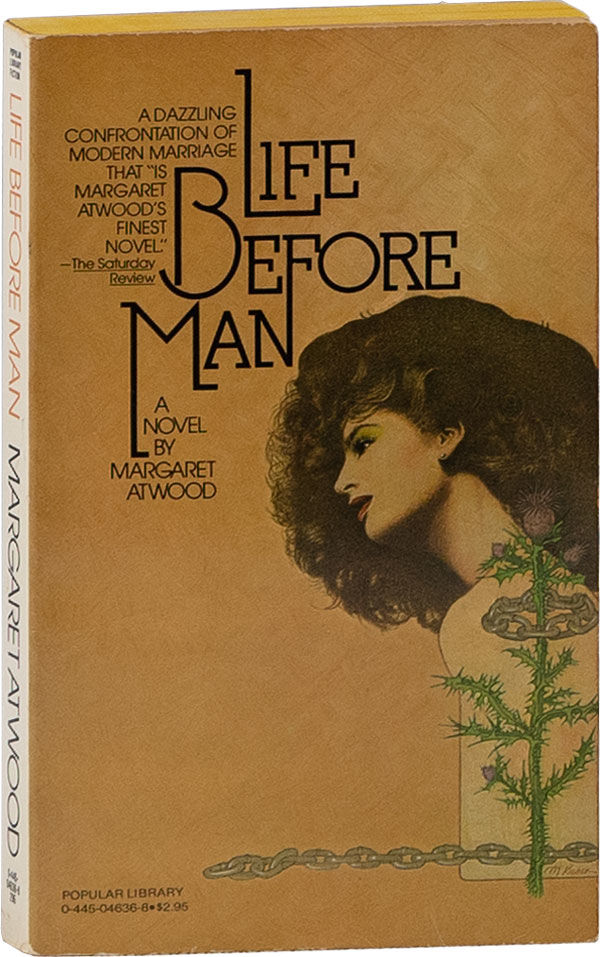 Life Before Man [Signed] by ATWOOD, Margaret | | 1981 | Fawcett Popular ...