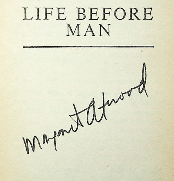 Life Before Man [Signed] by ATWOOD, Margaret | | 1981 | Fawcett Popular ...