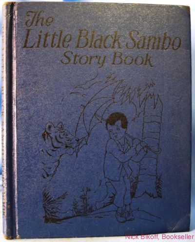 THE LITTLE BLACK SAMBO STORY BOOK by Bannerman, Helen & Frank Ver Beck ...