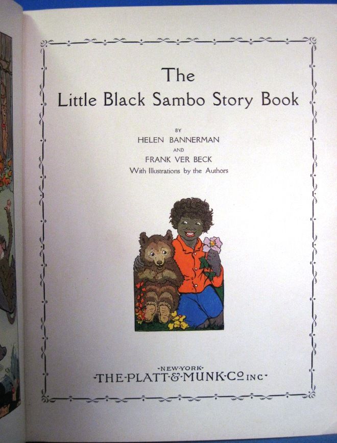 THE LITTLE BLACK SAMBO STORY BOOK by Bannerman, Helen & Frank Ver Beck ...