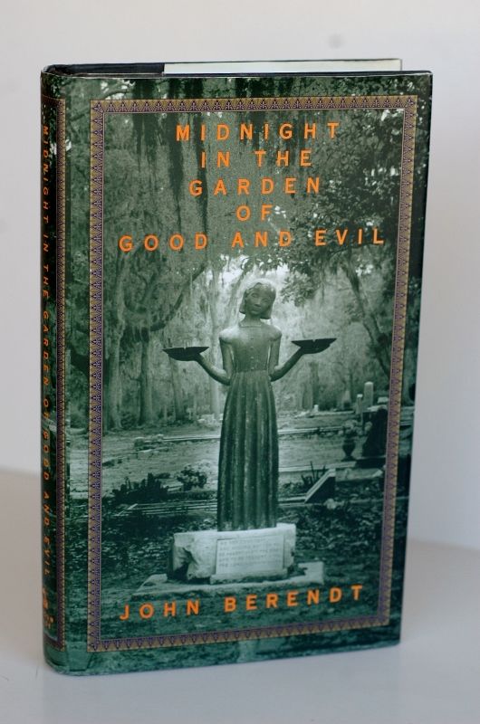 Midnight In The Garden Of Good And Evil A Savannah Story by John ...