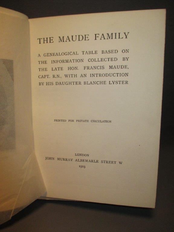 The Maude Family. A Genealogical Table Based on the Information ...
