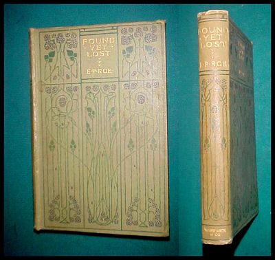 FOUND YET LOST by E. P. Roe | Hardcover | 1880 | Ward, Lock & Co. Ltd. | Biblio