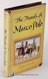 The Travels Of Marco Polo by Polo, Marco