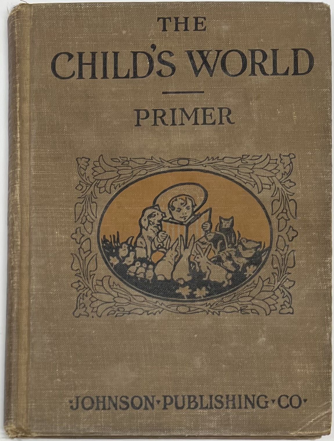 The Child’s World Primer by WITHERS, Sarah, Hetty S. BROWNE, and W.K ...