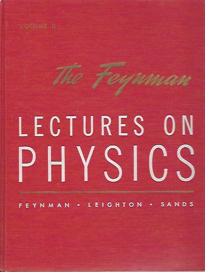 The Feynman Lectures on Physics--Volume II: Mainly Electromagnetism and Matter by Feynman ...