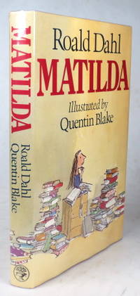 Matilda. Illustrations by Quentin Blake by Roald DAHL - Hardcover ...