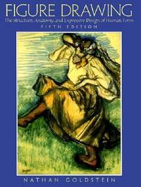 Figure Drawing : The Structure, Anatomy, and Expressive Design of Human ...