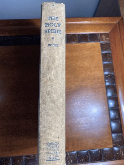The Holy Spirit by William Thomas Rouse by William Thomas Rouse - 1935