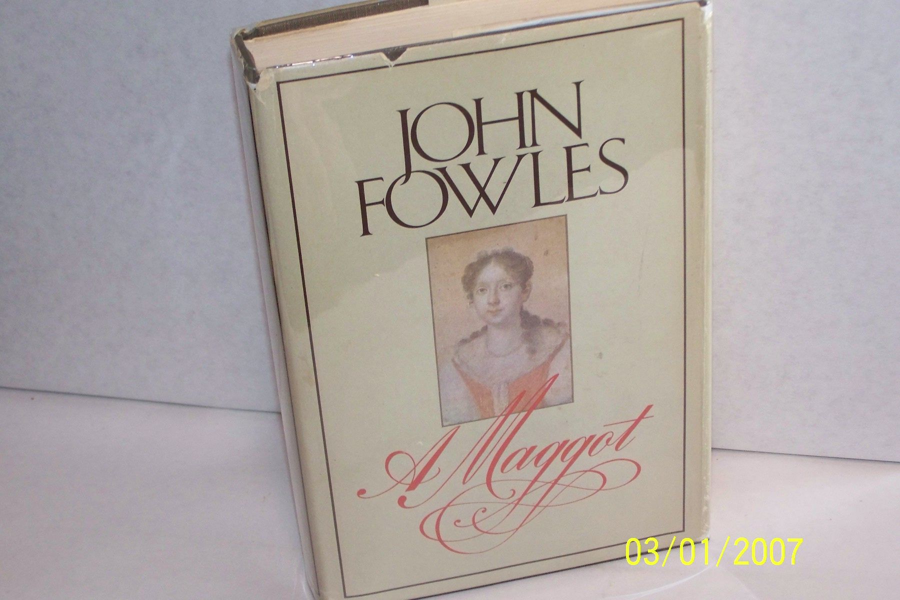 A Maggot by Fowles, John | Hardcover | 1985 | Little Brown & Co (T ...