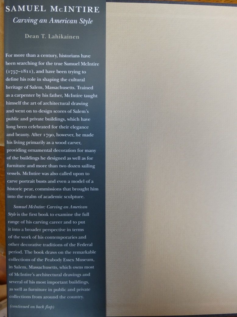 Samuel McIntire: Carving an American Style by Lahikainen, Dean T ...