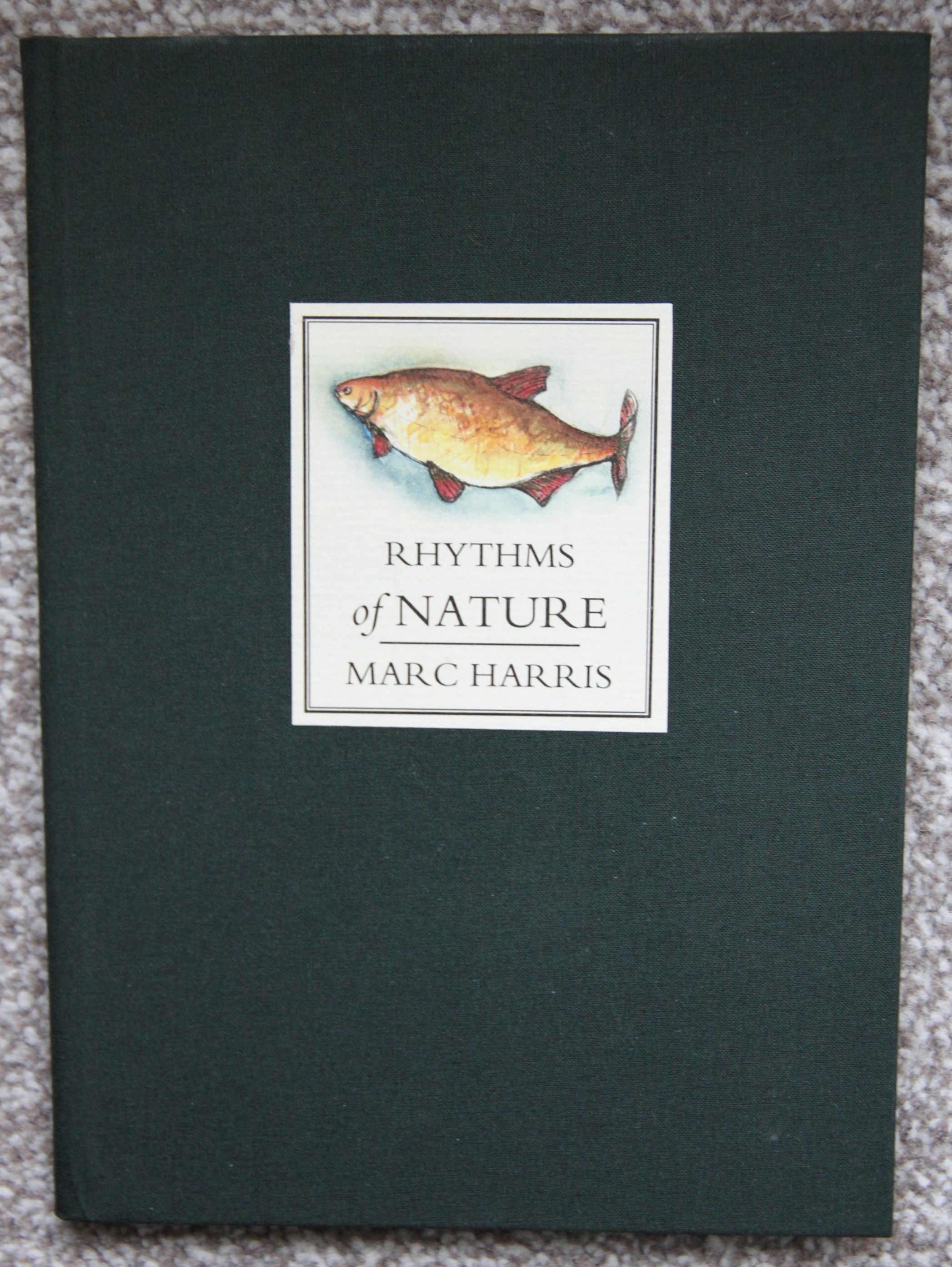 Rhythms of Nature Signed Limited 1st Edition of 100 copies by Marc ...